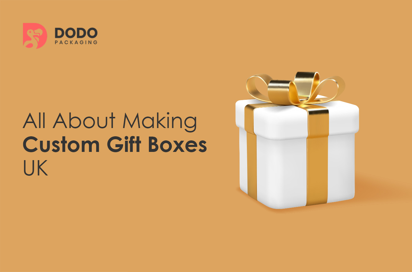 All About Making Custom Gift Boxes UK - Dodo Packaging UK